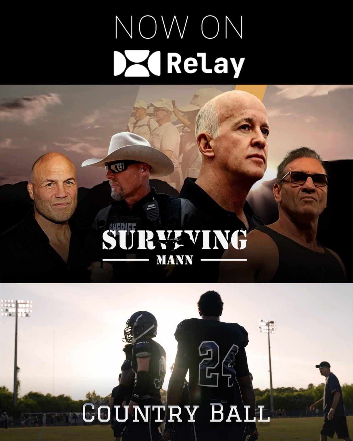 Binge Country Ball & Surviving Mann on RELAY — 1st Month Free ...